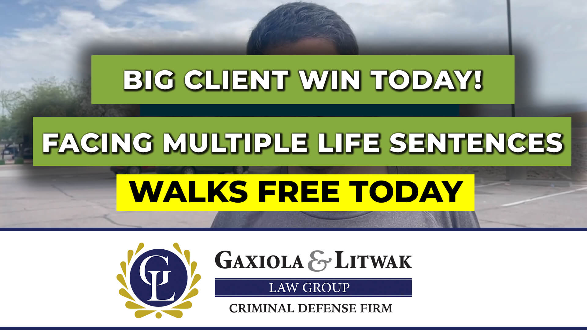 Big Client Win - Gaxiola & Litwak Law Group