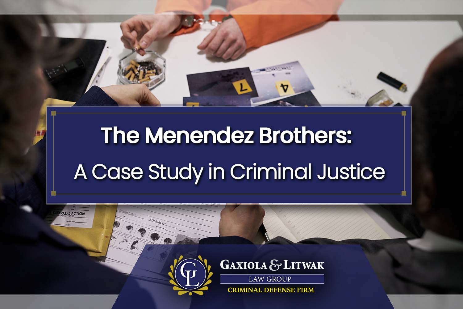 The Menendez Brothers: A Case Study in Criminal Justice